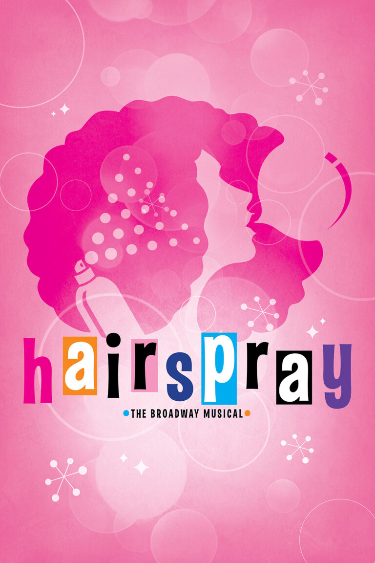 Hairspray | The Fireside Theatre